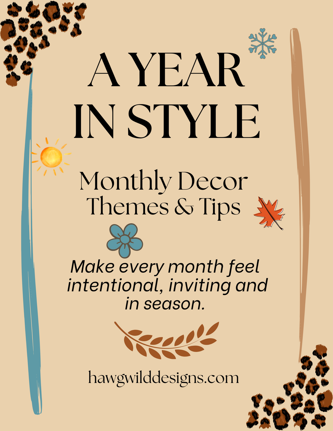 A Year in Style - Monthly Decor Themes & Tips – Hawg Wild Designs